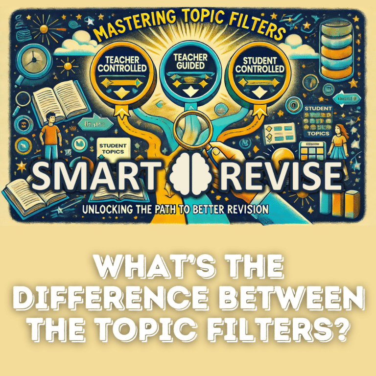 What’s the difference between the topic filters in Smart Revise ...