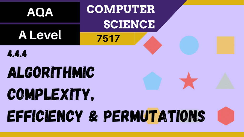 064. AQA A Level SLR08 Comparison of the complexity of algorithms - Craig 'n' Dave