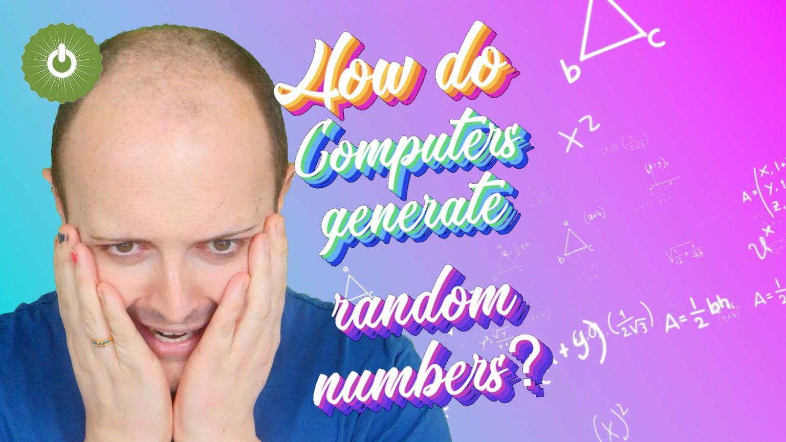 How do computers generate random numbers? - Craig 'n' Dave