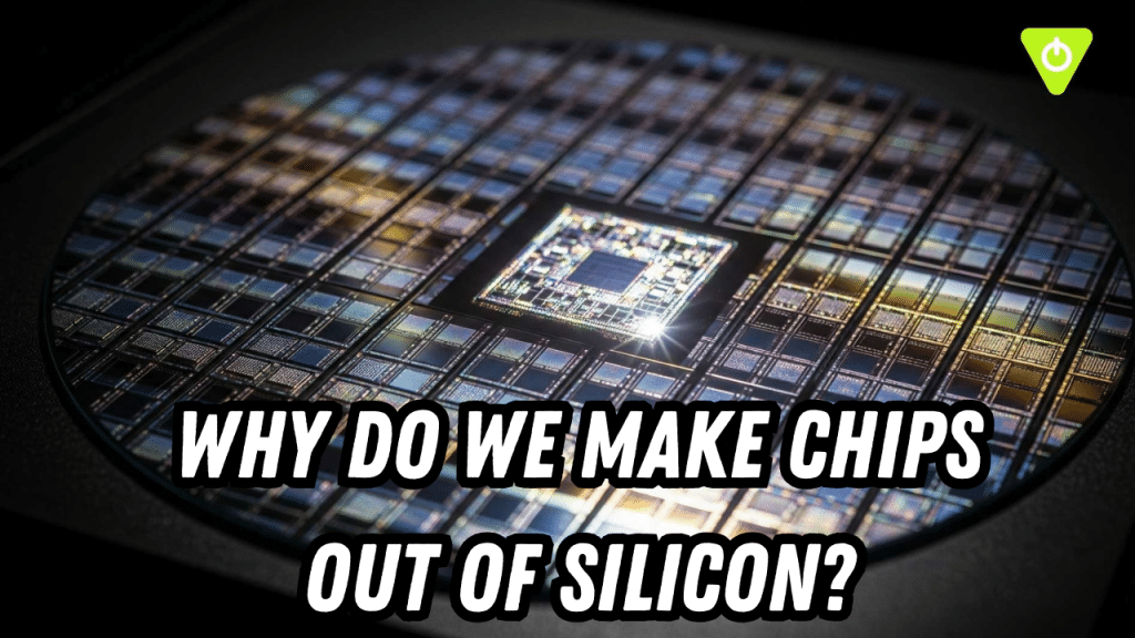 Why do we make chips out of silicon? - Craig 'n' Dave